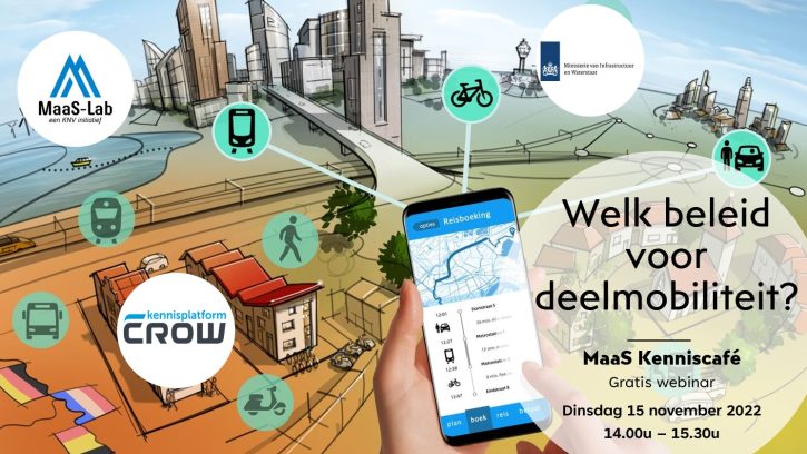 MaaS Kenniscafé: 'Welk beleid voor deelmobiliteit?' • Koninklijk Nederlands Vervoer